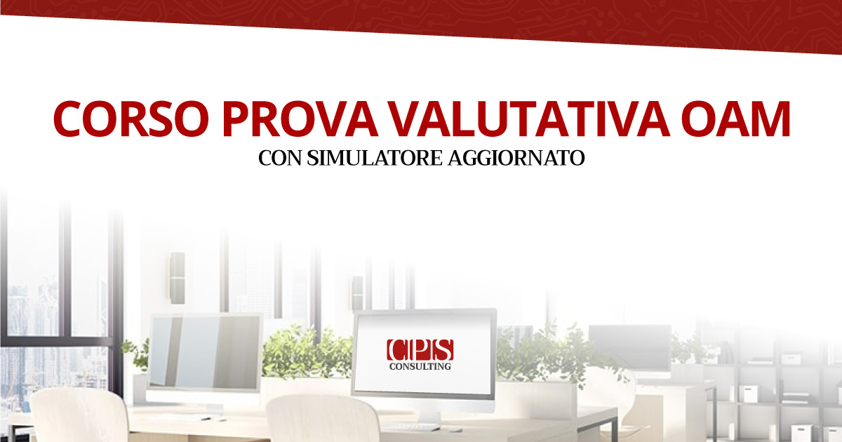 Prova valutativa OAM dipendenti e collaboratori - C.P.S. Consulting