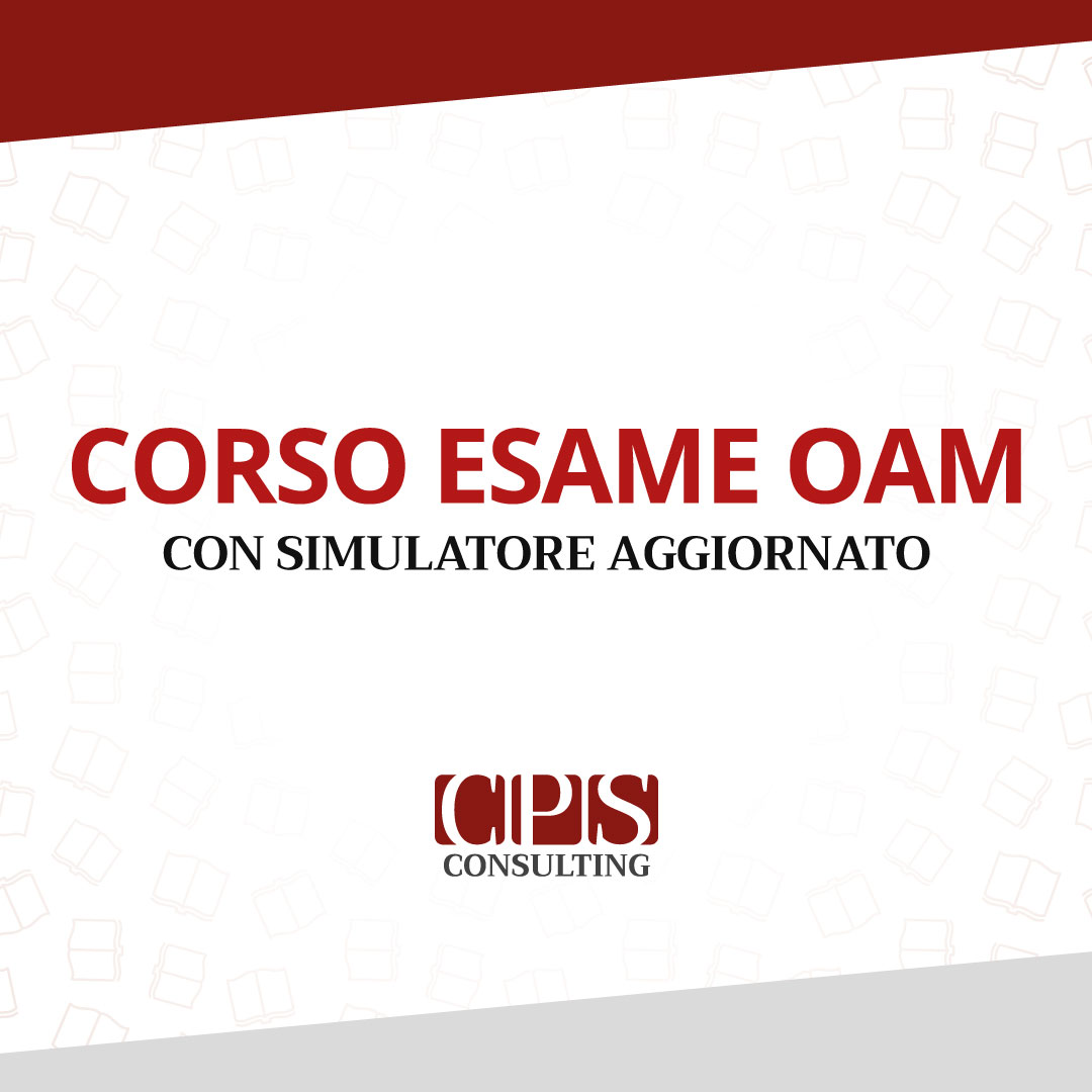 Corso Esame Oam - C.P.S. Consulting