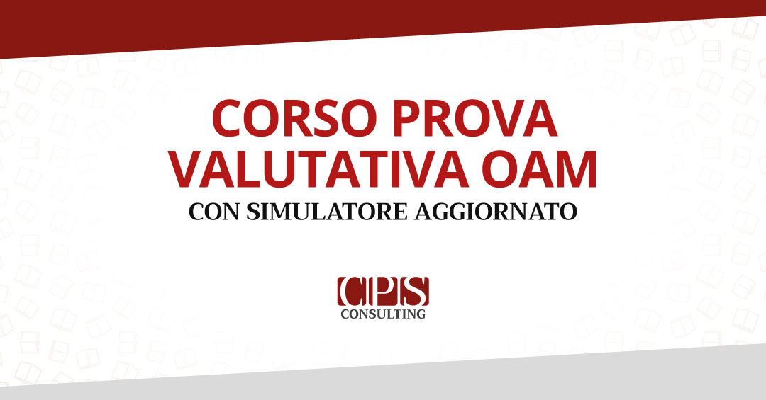 Prova valutativa OAM dipendenti e collaboratori - C.P.S. Consulting